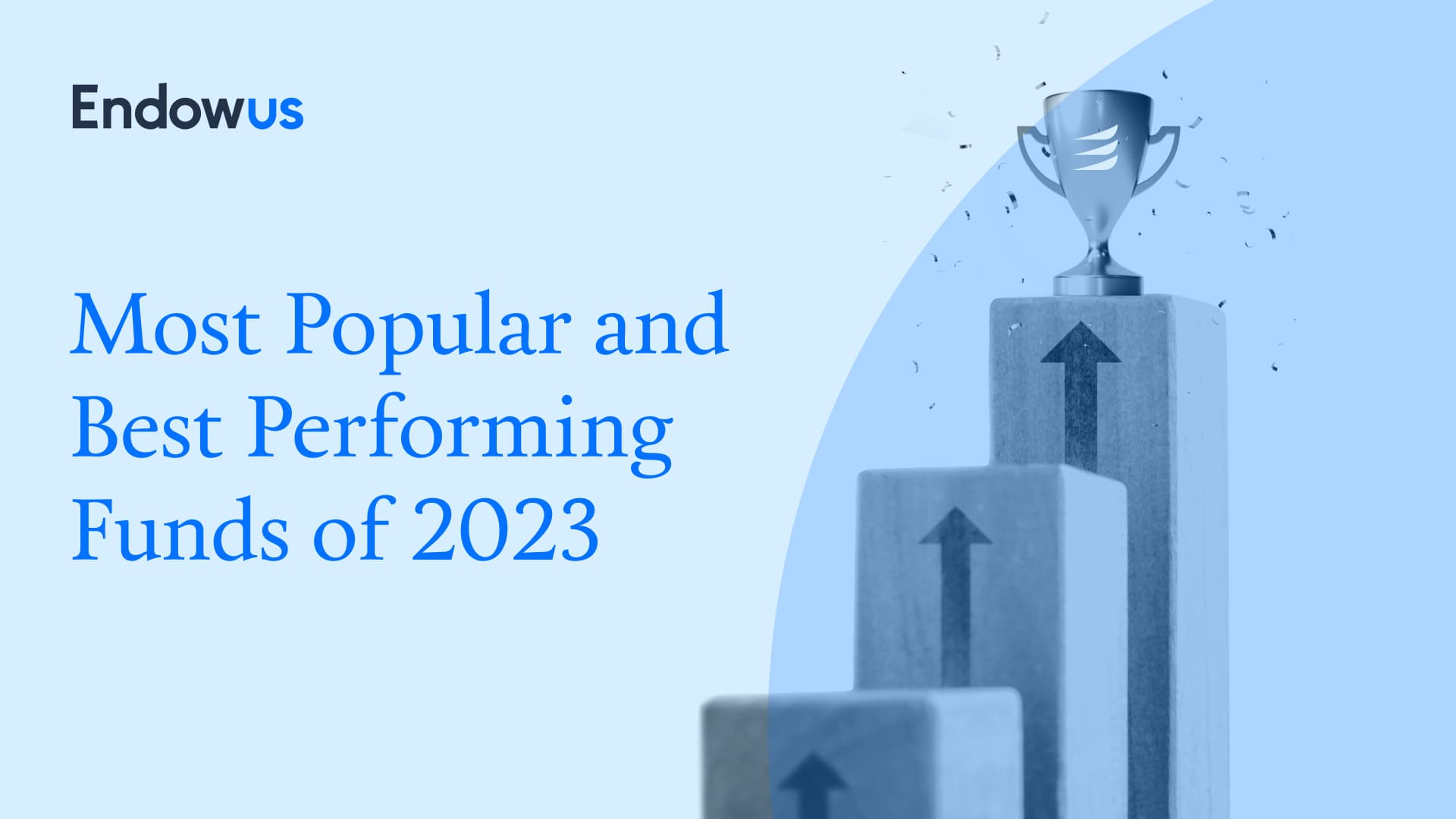 Most Popular and Best Performing Funds of 2023 | Endowus HK