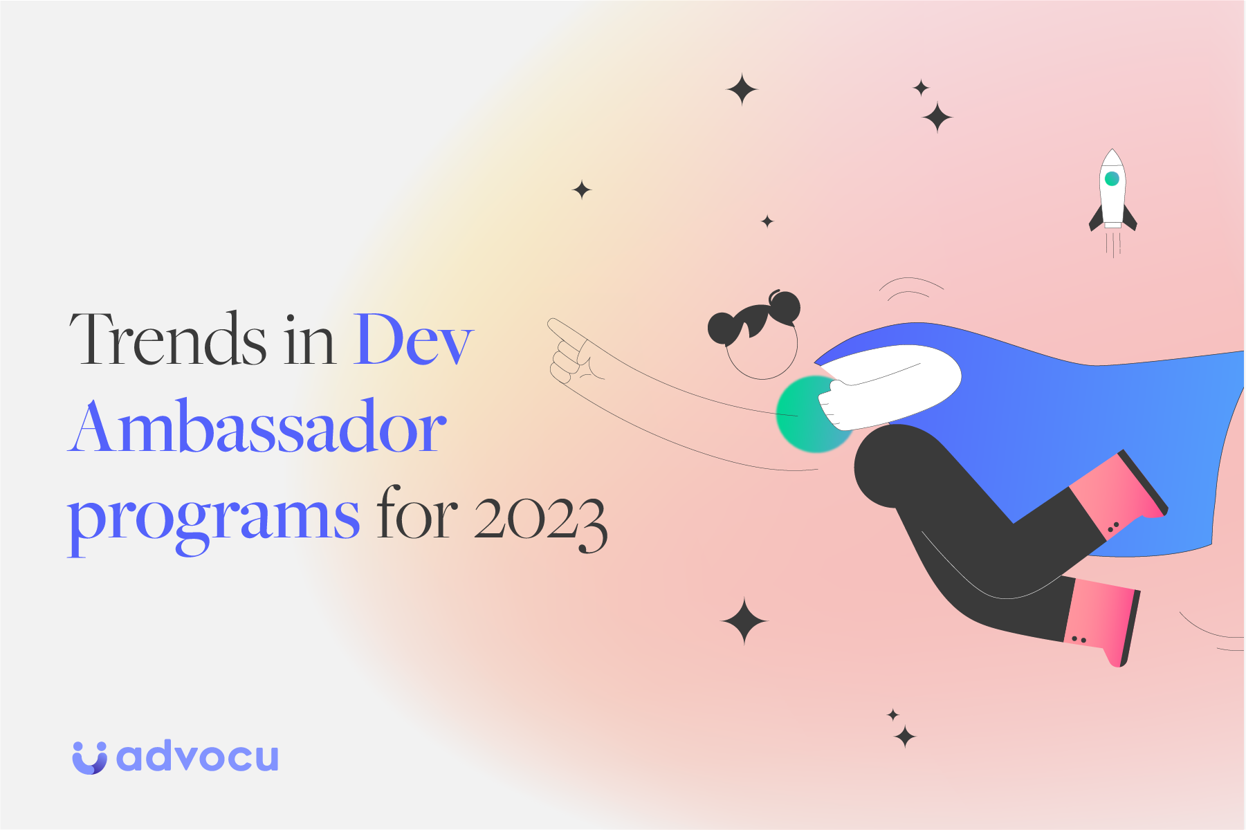 The Future is Now: Top 7 Trends in Developer Ambassador programs for ...
