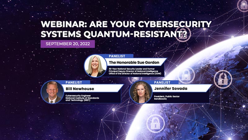Government & NIST Experts Join to Talk About PQC | SandboxAQ