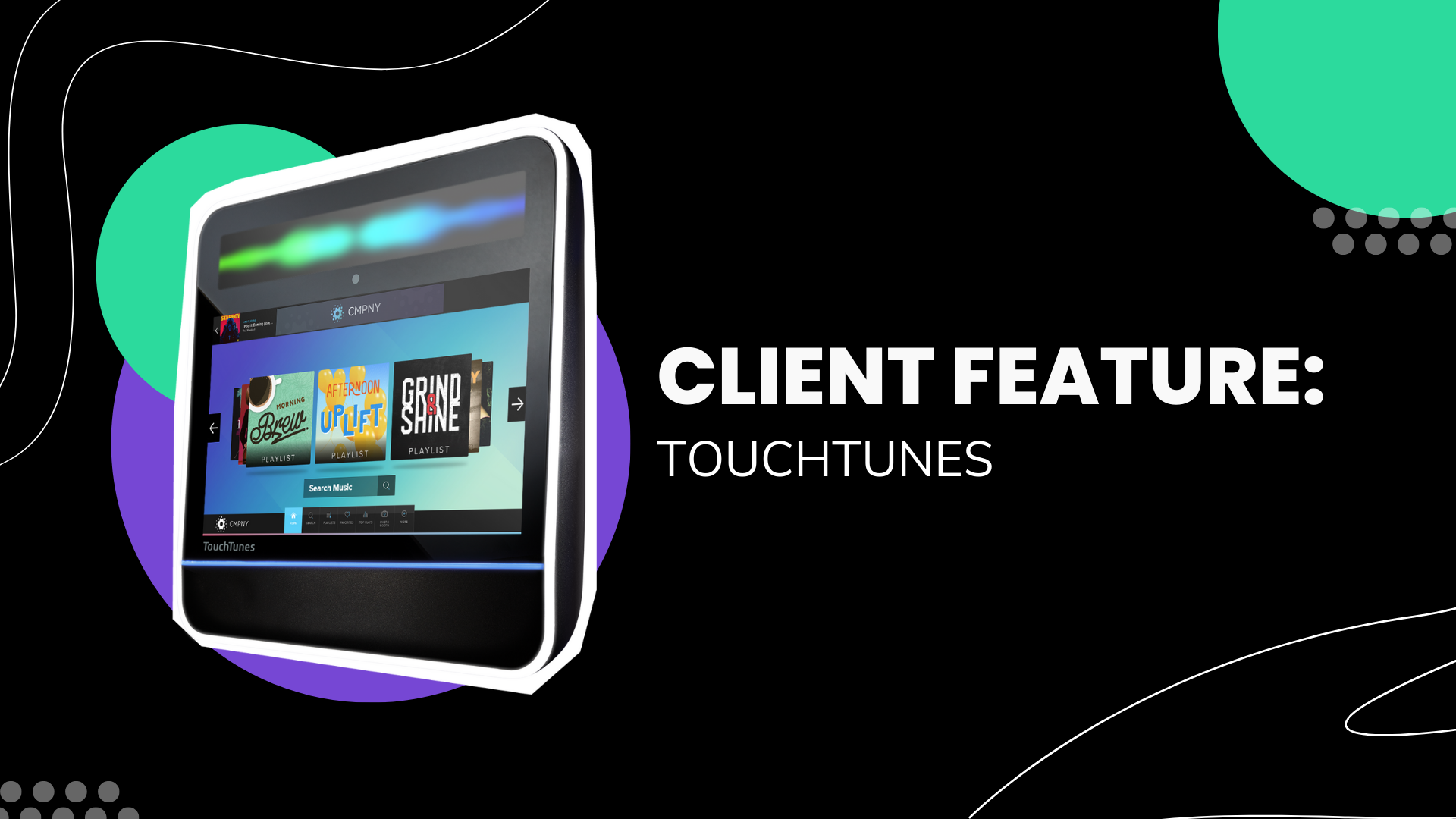 Client Spotlight: TouchTunes Unlimited | Bolt PR