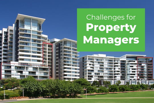 Biggest Challenges for Property Mgrs