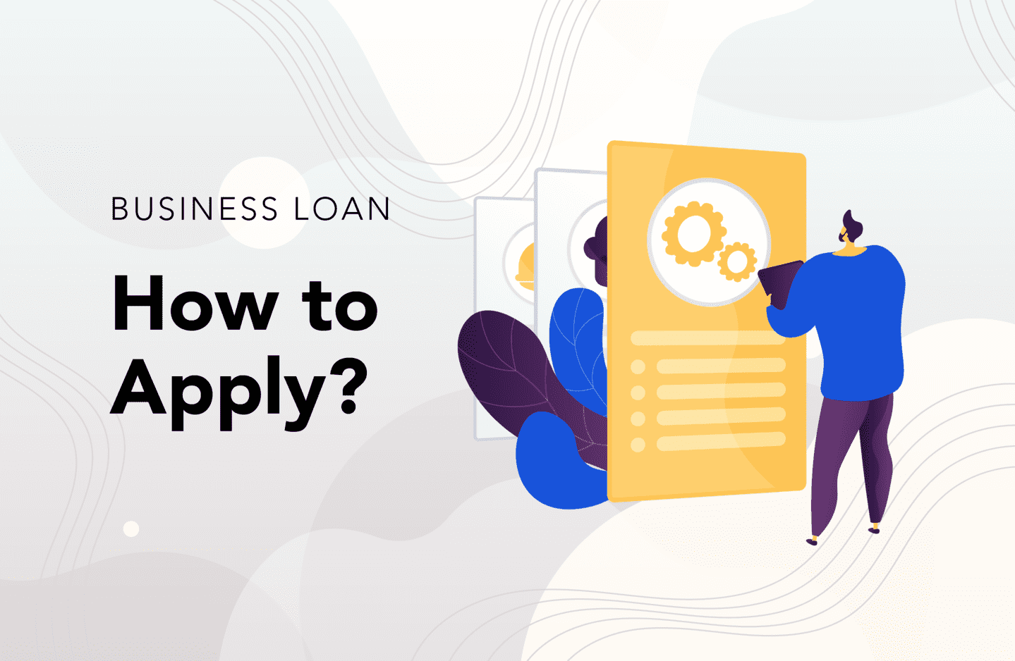 How to Apply for a Business Loan in Singapore? | Lendingpot