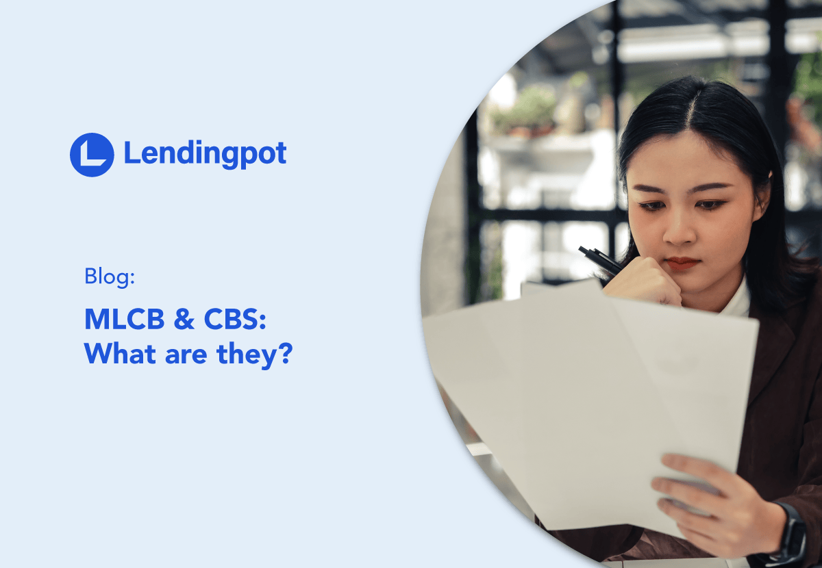 MLCB & CBS: What are they? | Lendingpot