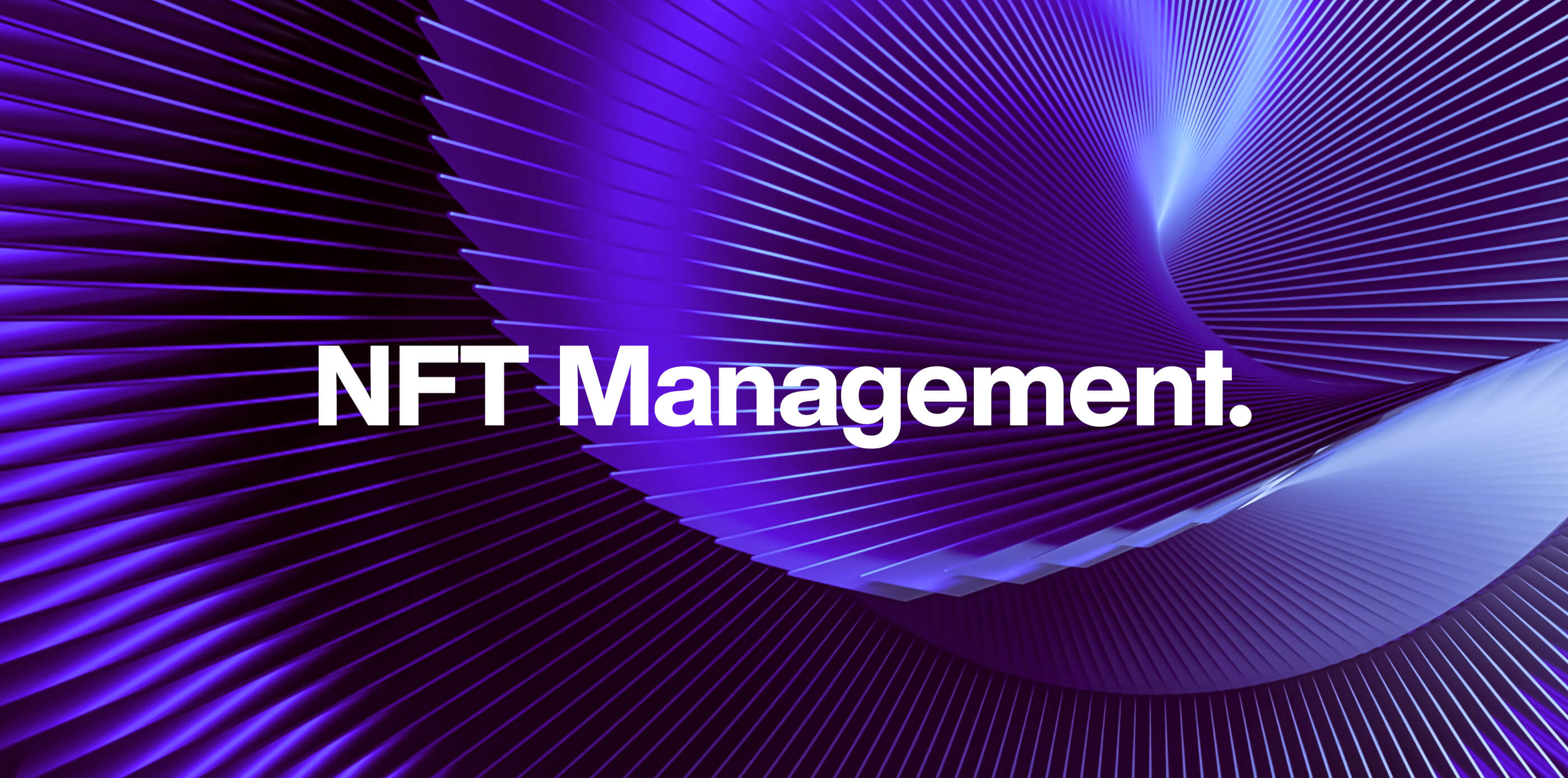 Unlocking the Power of NFT Management Tools · Blockmate blog