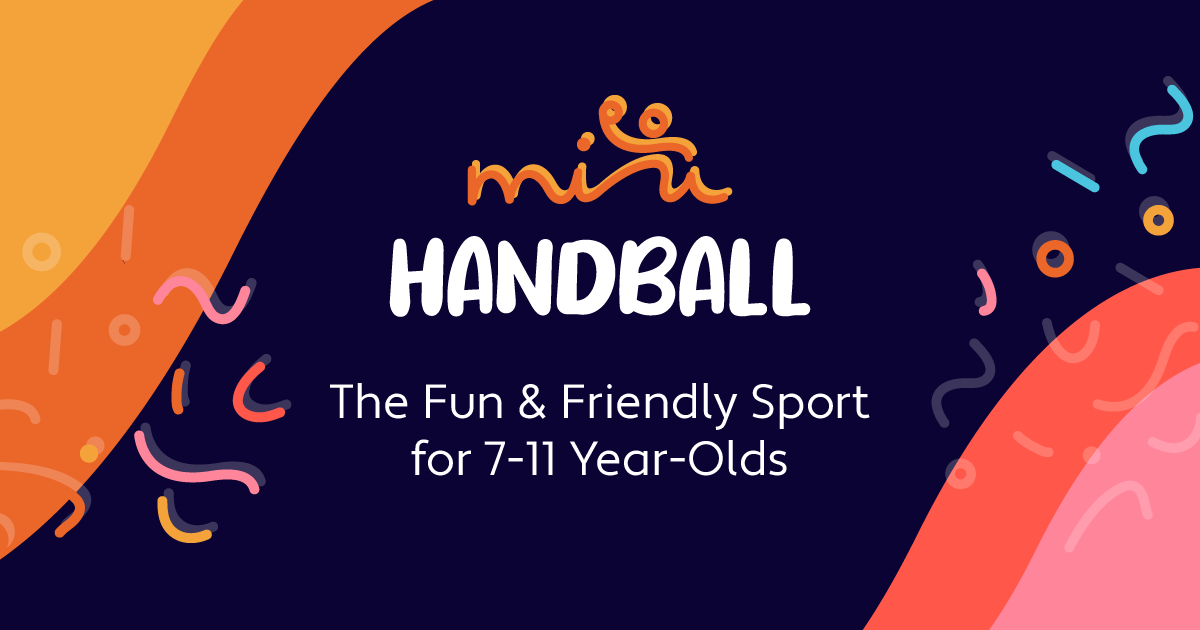 MIni Handball - Fun & Friendly Sport For 7-11 Year-Olds
