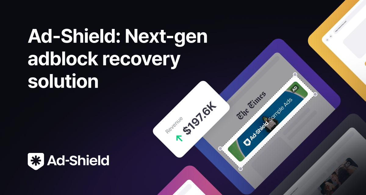 Introducing Ad-Shield Recovery: The most advanced adblock recovery ...
