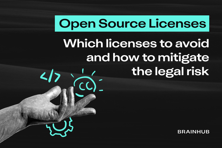 Open Source Licenses to Avoid - Steps to Prevent the Legal Risk [2023]
