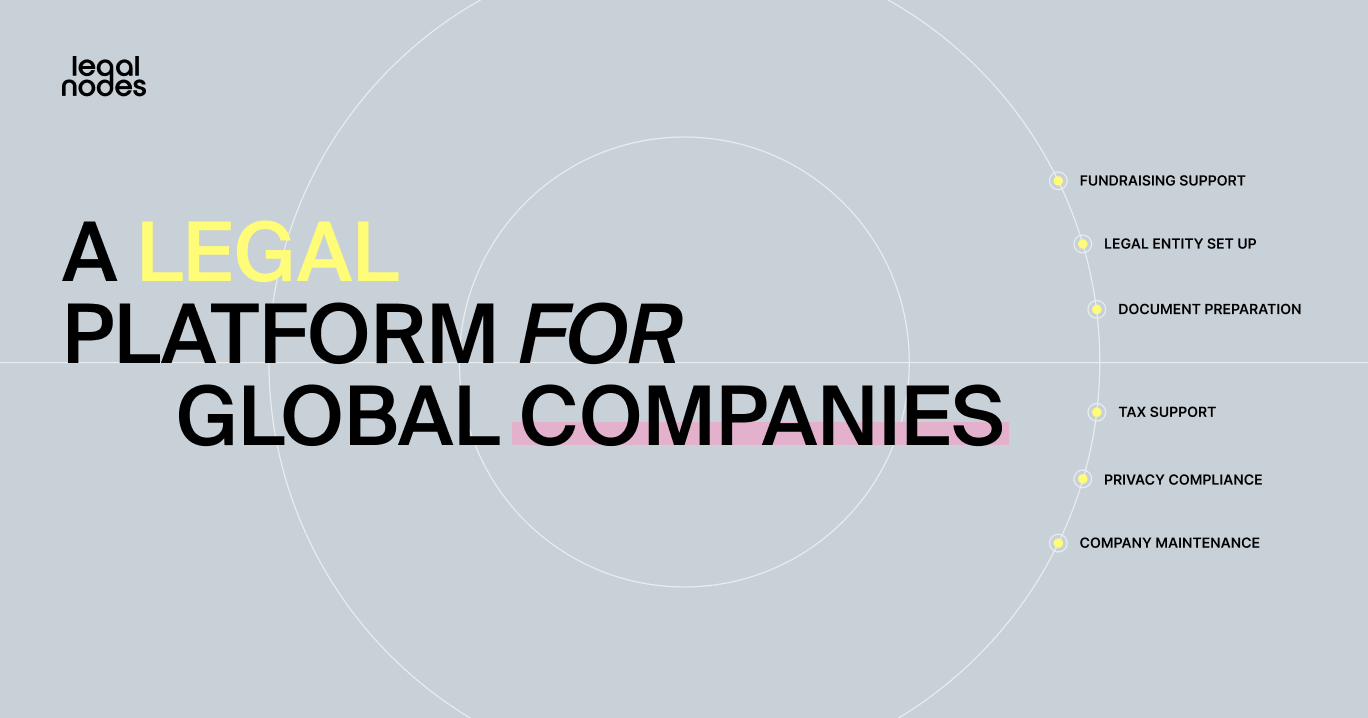 Legal Nodes - A Legal Platform for Global Companies
