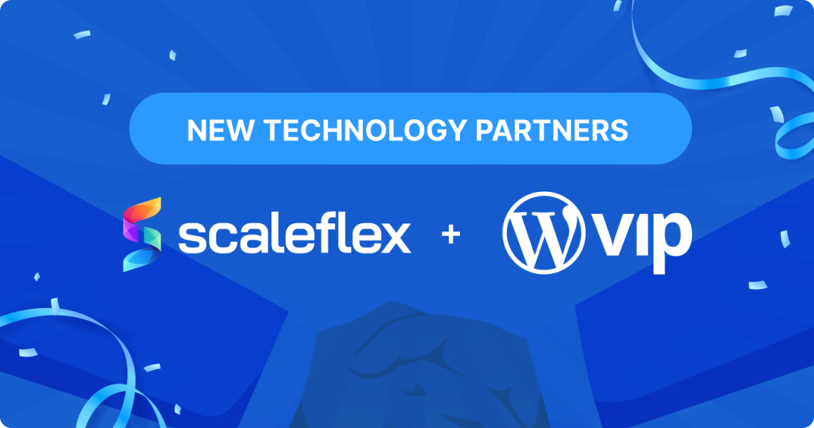 Scaleflex's Partner - WordPress VIP