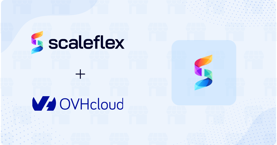 Scaleflex's Partner - OVHcloud