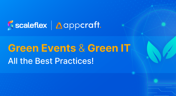 AppCraft and Scaleflex co-organize a dedicated Green IT event to share best practices