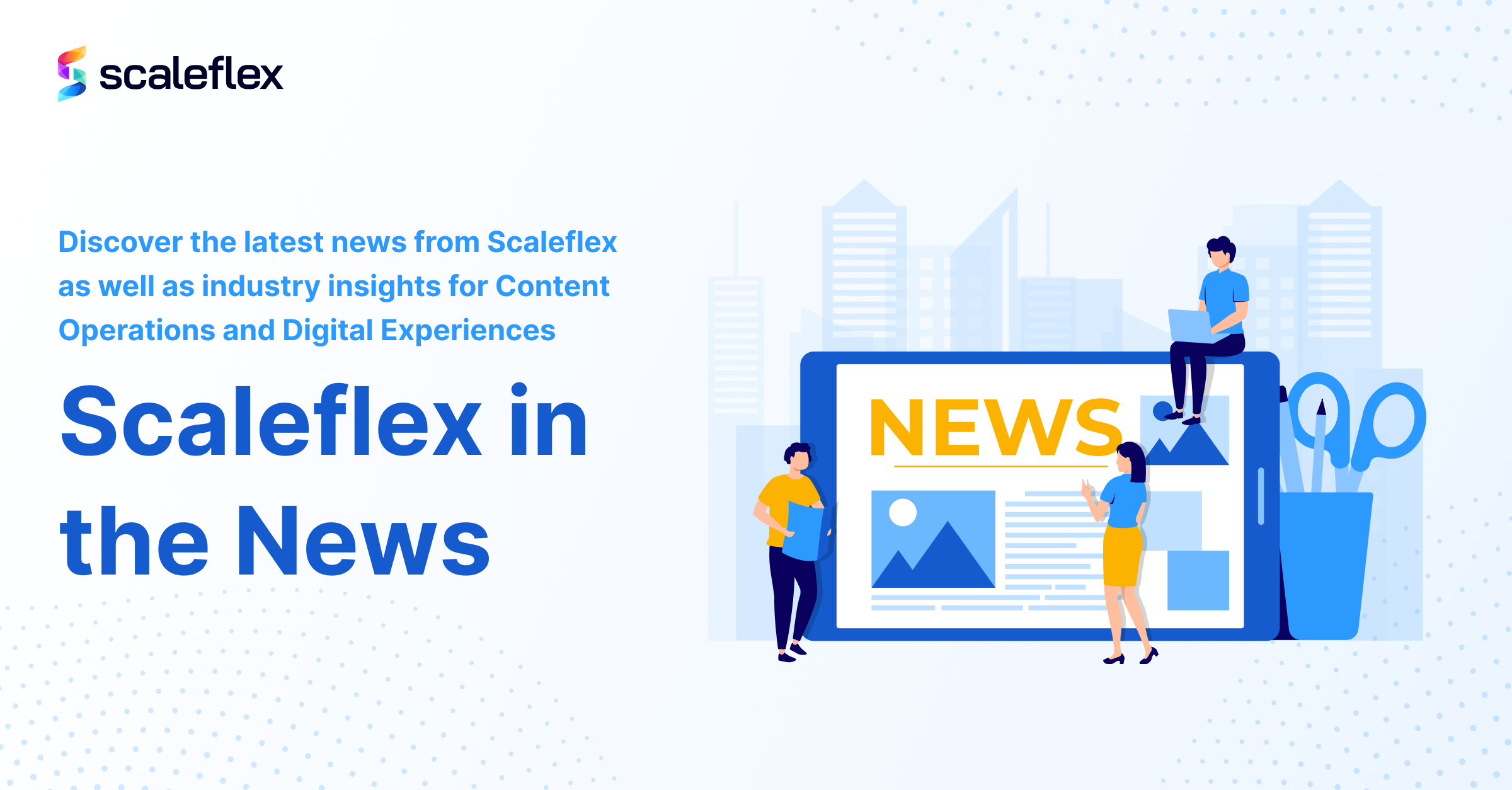 Newsroom • Scaleflex