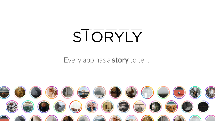 Introducing Storyly - Storyly