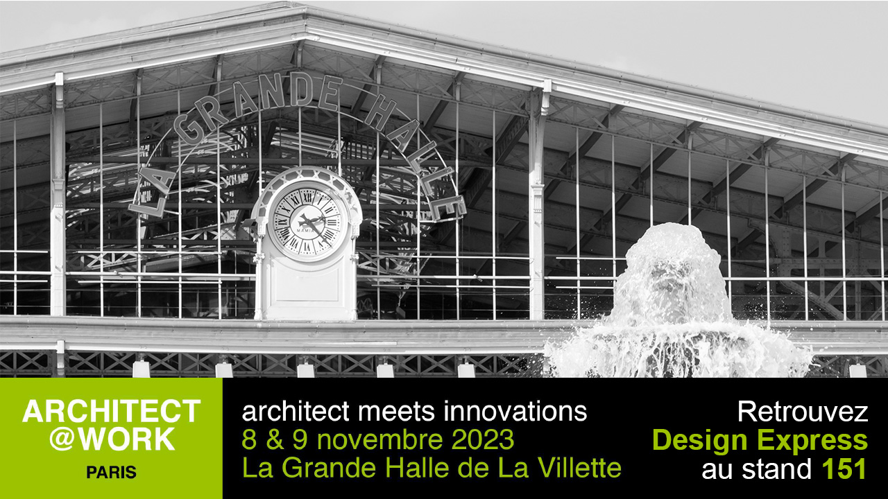 Architect@Work Paris 2023 | Design Express