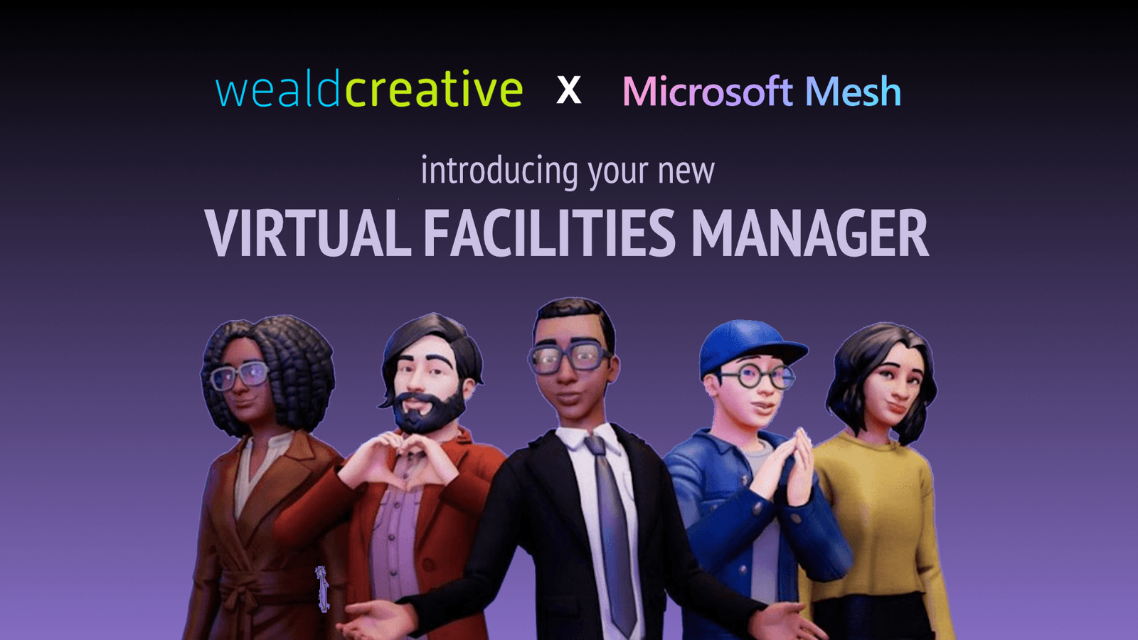 Why you need a Virtual Facilities Manager for your Microsoft Mesh team