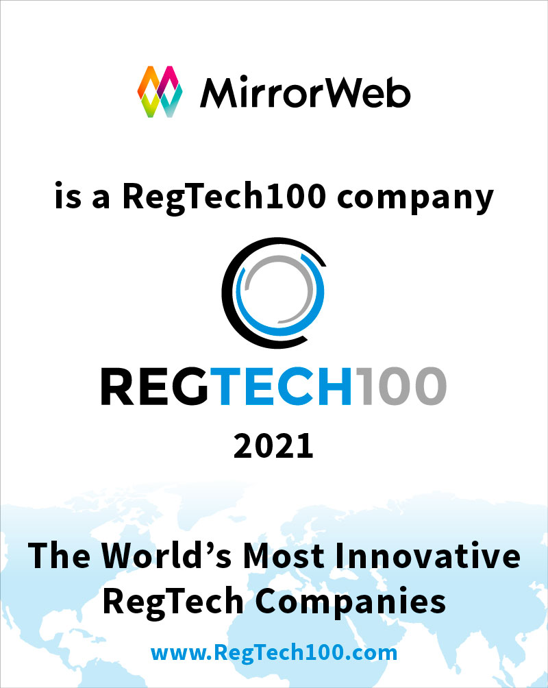 MirrorWeb has been listed in RegTech 100 for the second year running! | MirrorWeb