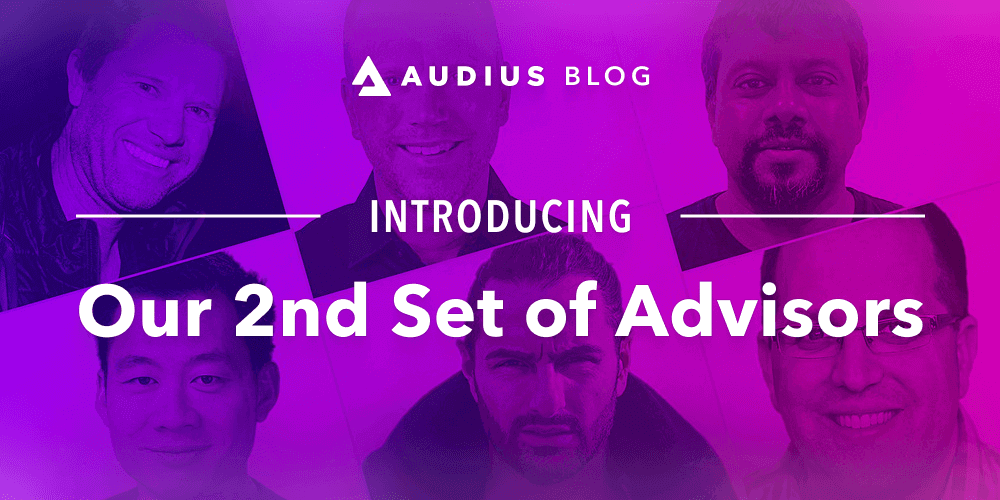 Introducing Our Second Wave of Advisors | Audius Blog