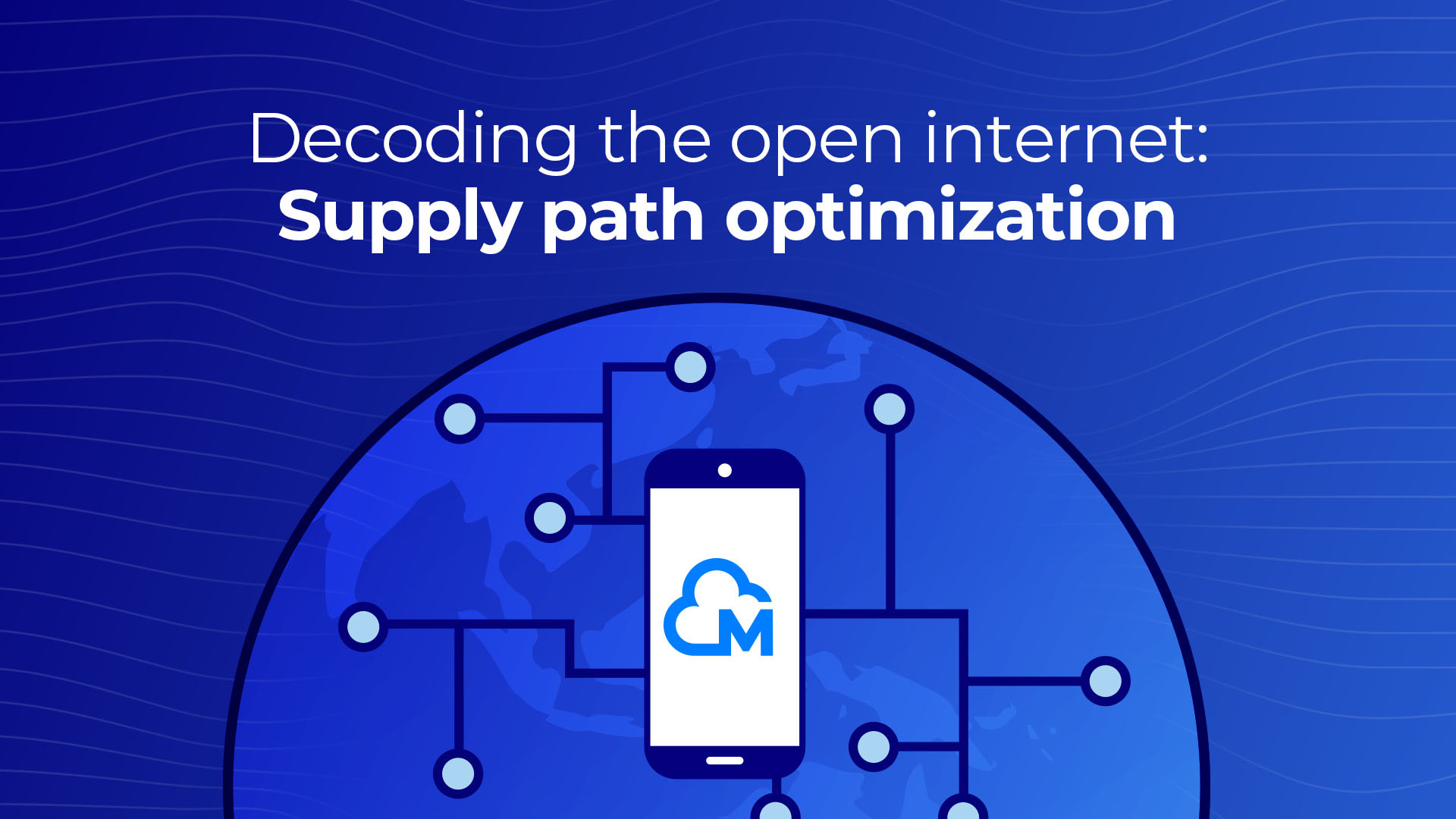 DSP vs SSP: Understanding the Advertising Supply Chain | Moloco