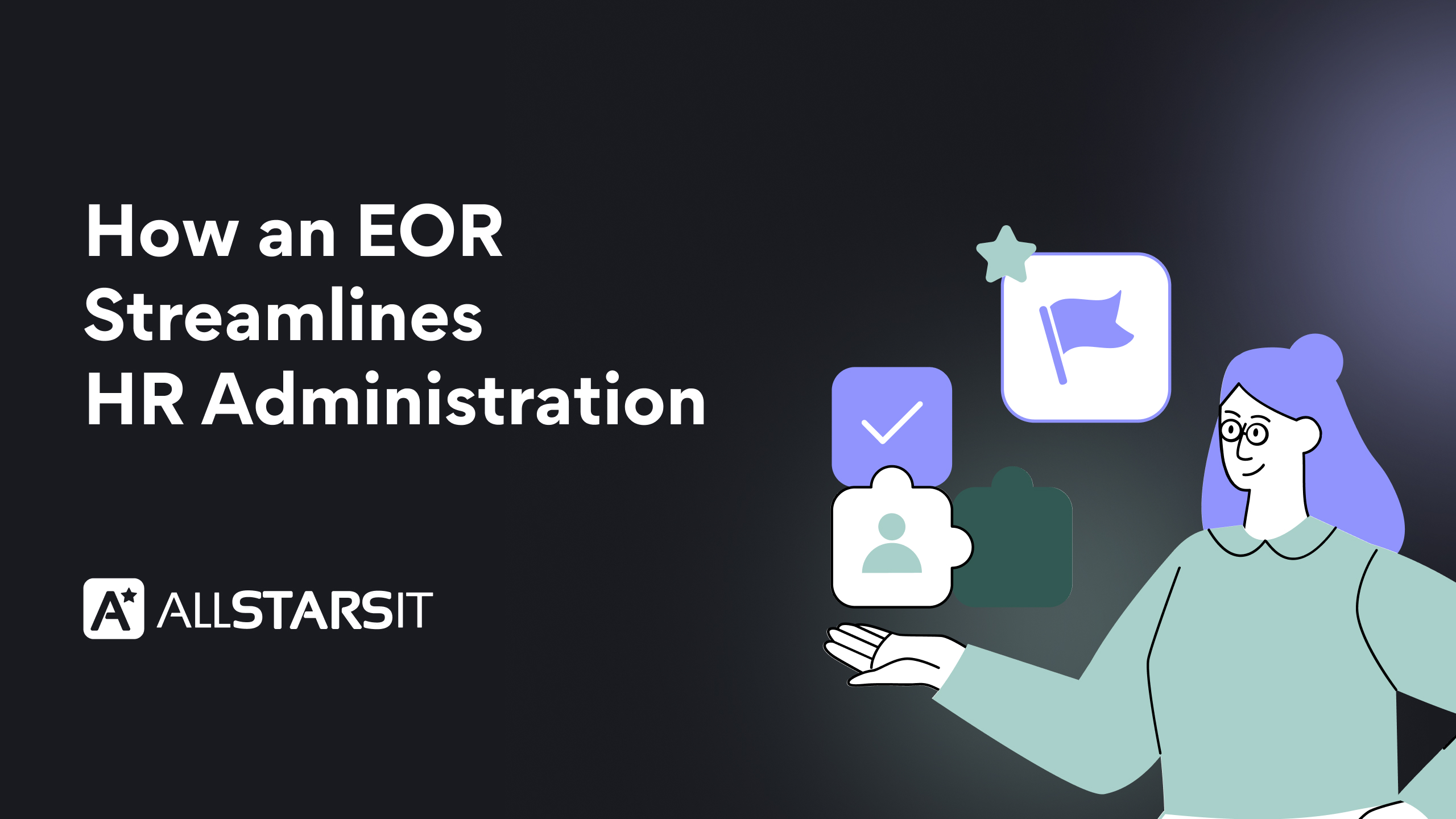 How an Employer of Record Streamlines HR Administration