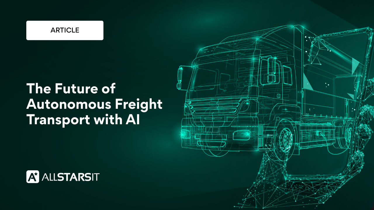 The Future of Autonomous Freight Transport with AI