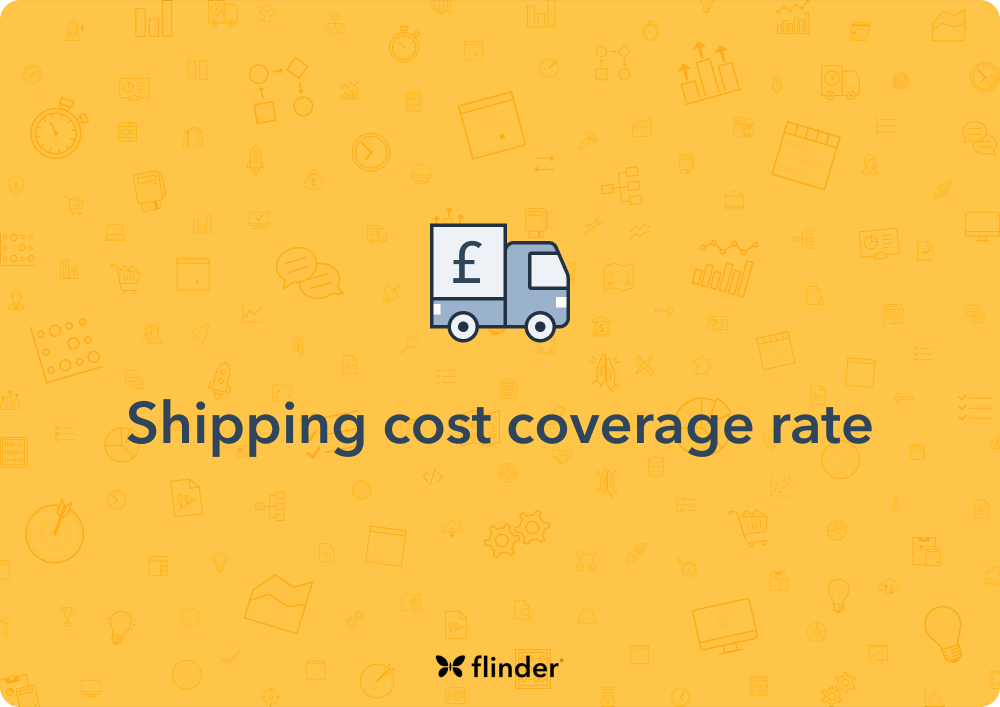 What is shipping cost coverage rate? | flinder - Smart finance functions®