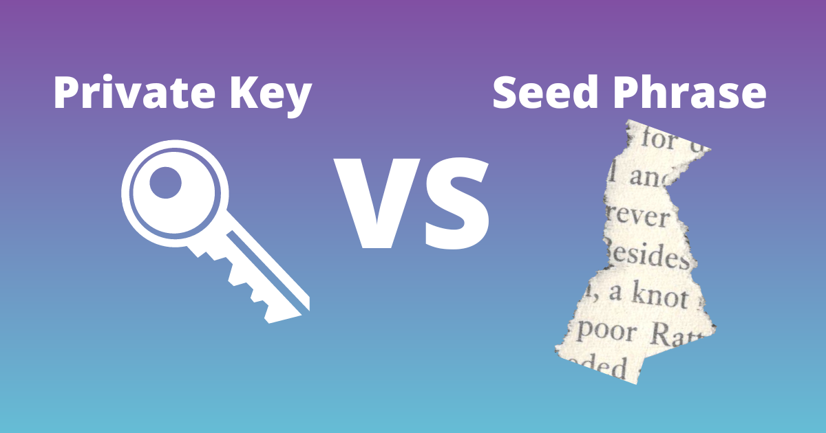 Private Key vs Seed Phrase: What’s The Difference?
