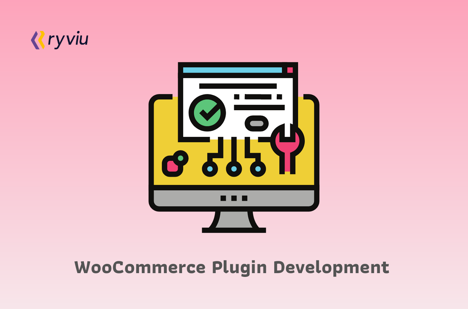 Woocommerce Plugin Development A Complete Guide