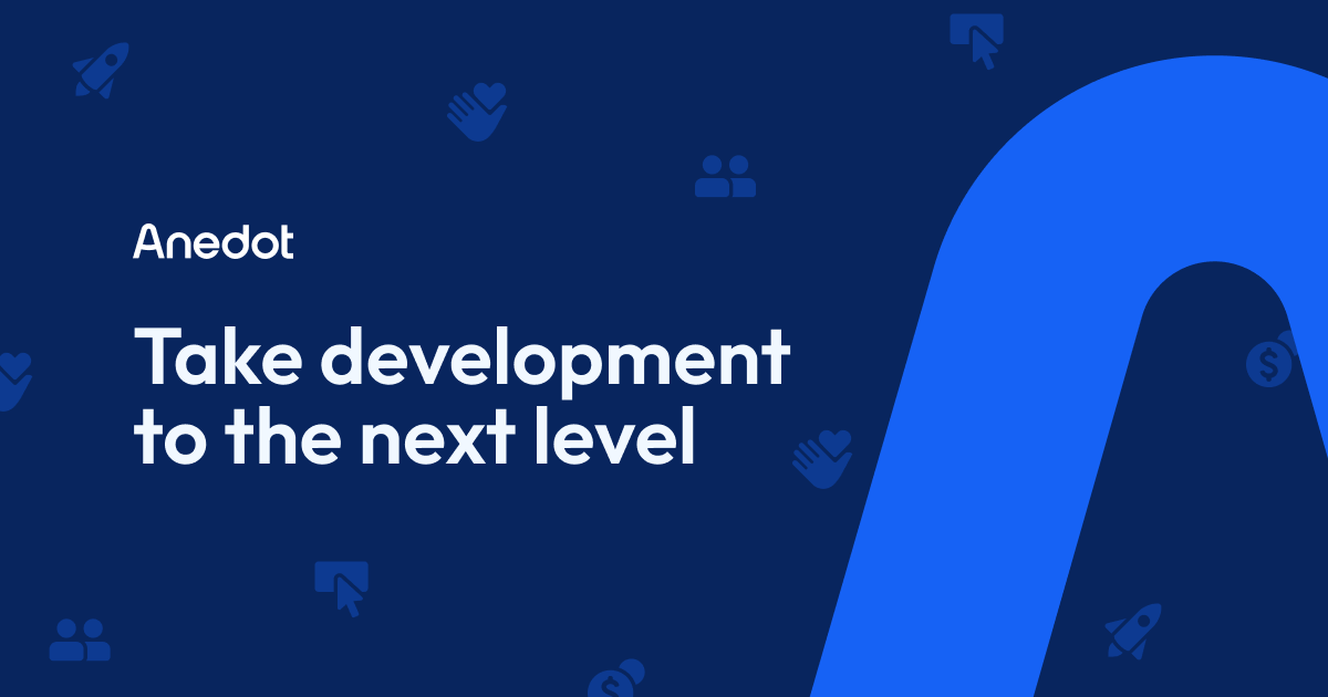 Take Development to the Next Level | Anedot