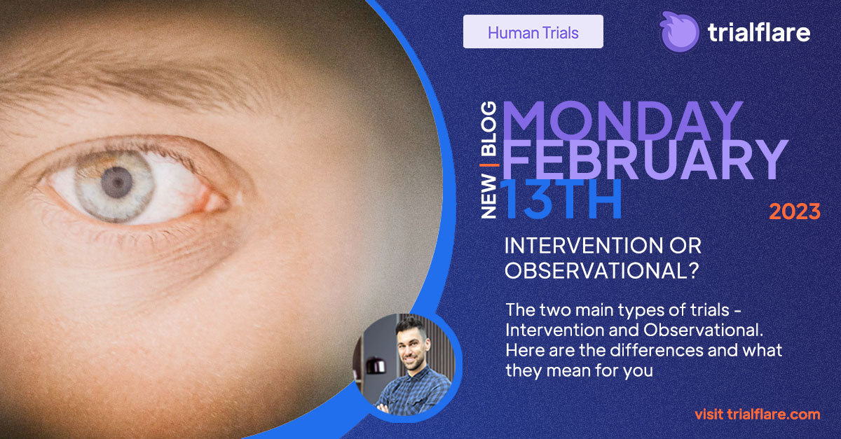 Trialflare Blog - Intervention or Observational - What's the Difference?