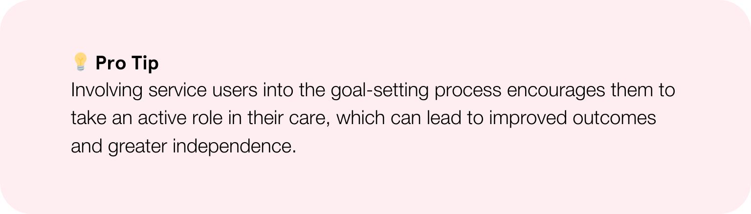 Best way to set service user goals with Outcomes and goals