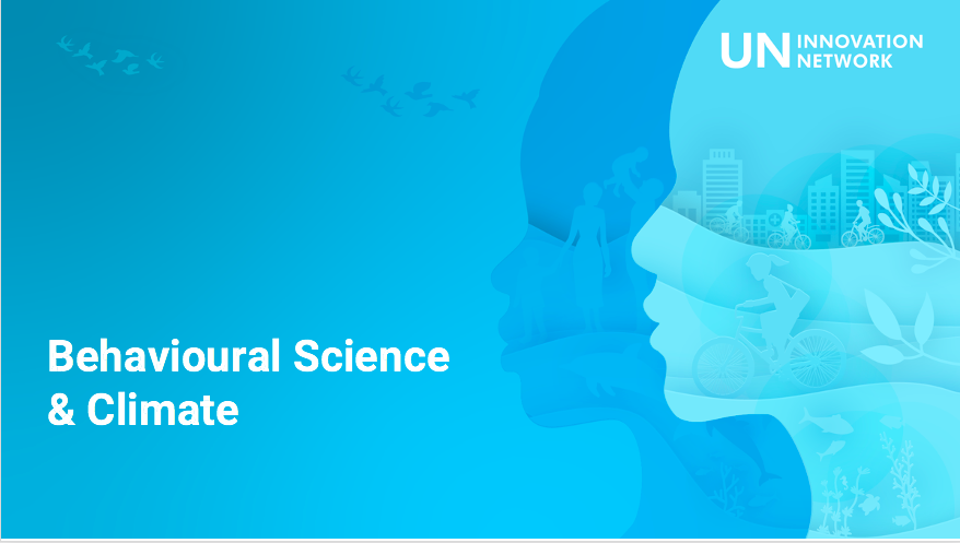 UNIN | Innovation Library | Behavioural Science & Climate UNIN | Innovation Library | Behavioural Science & Climate