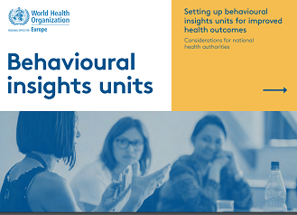UNIN | Innovation Library | Setting Up Behavioural Insights Units for Improved Health Outcomes ...