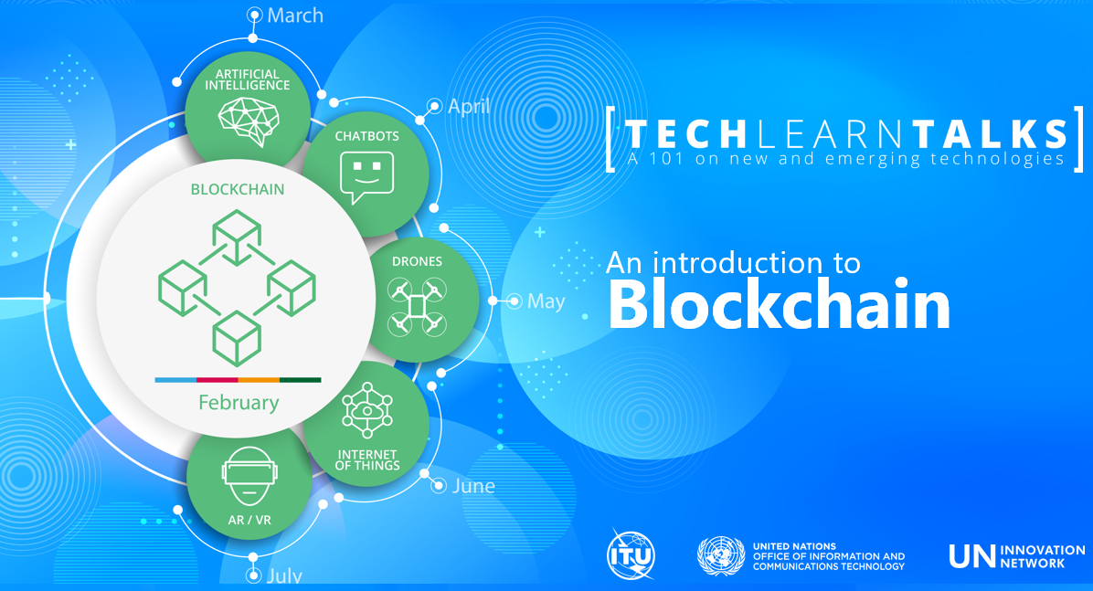 UNIN | Innovation Library | TechLearnTalk - An Introduction to Blockchain for the SDGs