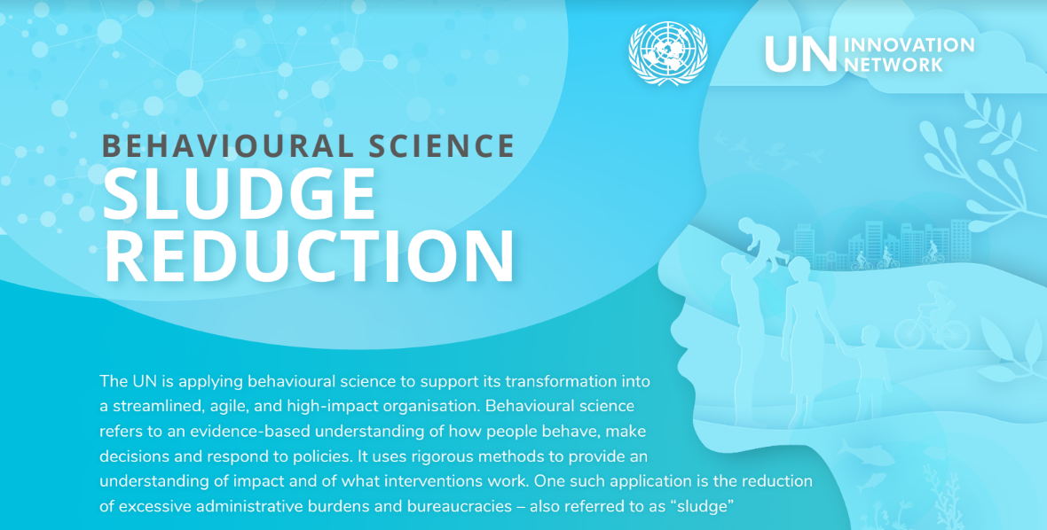 UNIN | Innovation Library | Behavioural Science - Sludge Reduction
