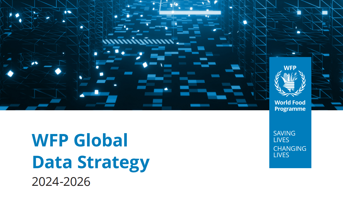 UNIN | Innovation Library | WFP Global Data Strategy 2024 – 2026 UNIN | Innovation Library | WFP Global Data Strategy 2024 – 2026