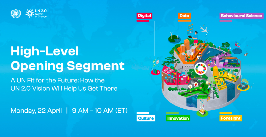 UNIN | Innovation Library | [UN 2.0 Week] How the UN 2.0 Vision Will ...