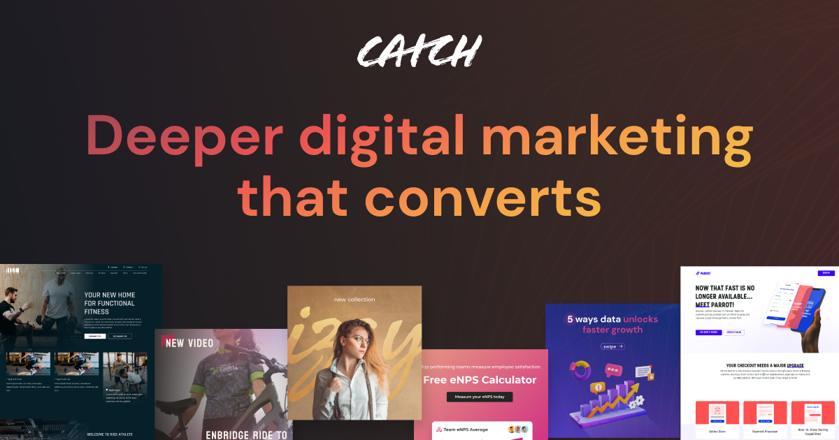 Catch Digital: Transparent, Results-Driven Digital Marketing for ...