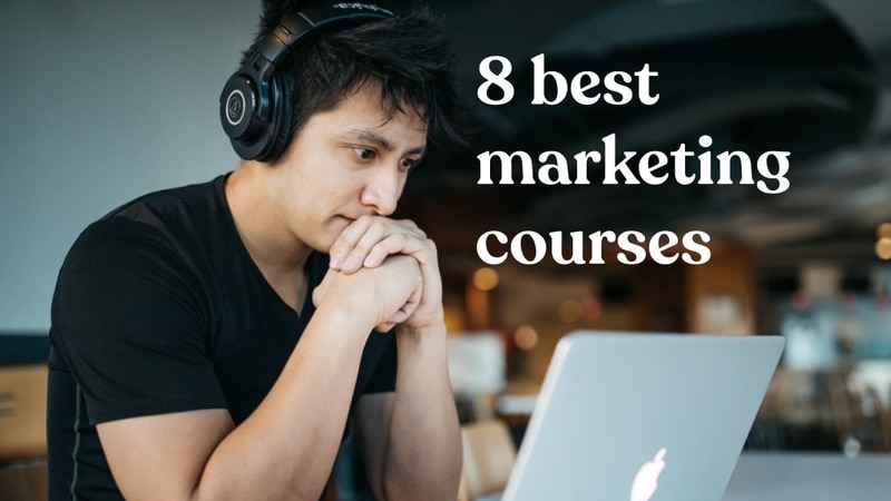 8 best digital marketing courses in 2022 (free + paid) | Marketer Milk