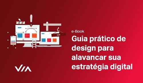 Guia prático de Design para alavancar sua Estratégia Digital