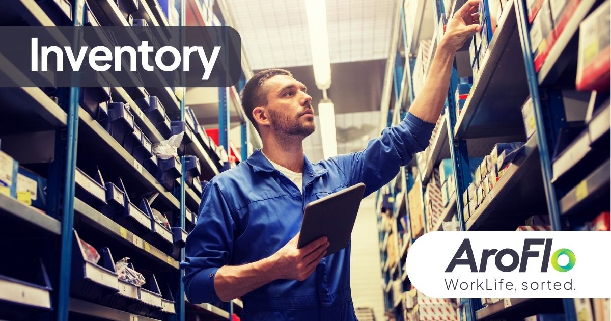 AroFlo Inventory Management Software for Tradies