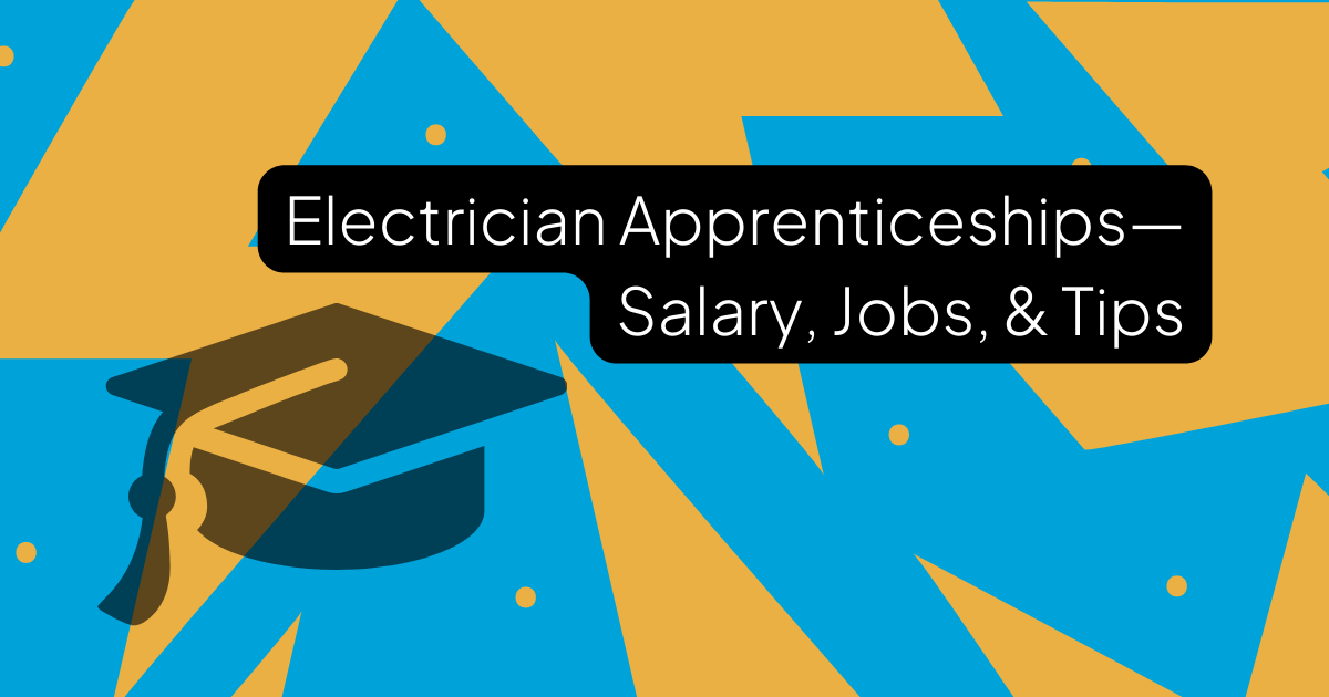 Guide to Australian Electrician Apprenticeships: Salary, Jobs, & Tips ...