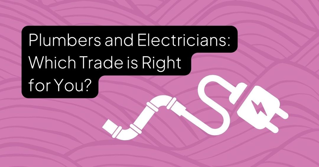 Plumbers and Electricians: Which Trade is Right for You? | AroFlo