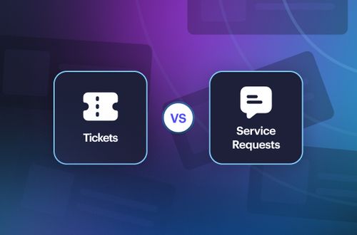 Tickets vs Service Requests | Siit Blog