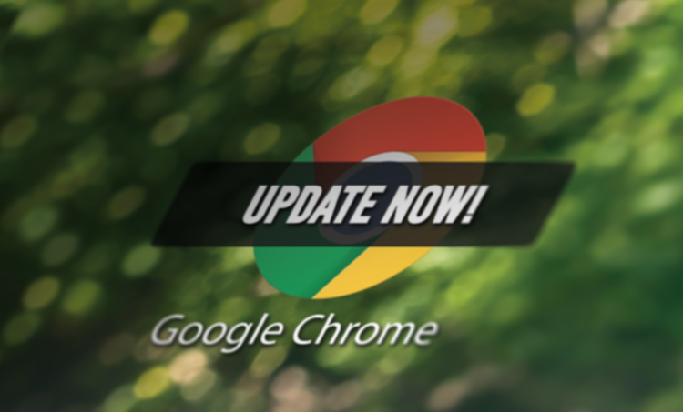 Update your chrome browsers now