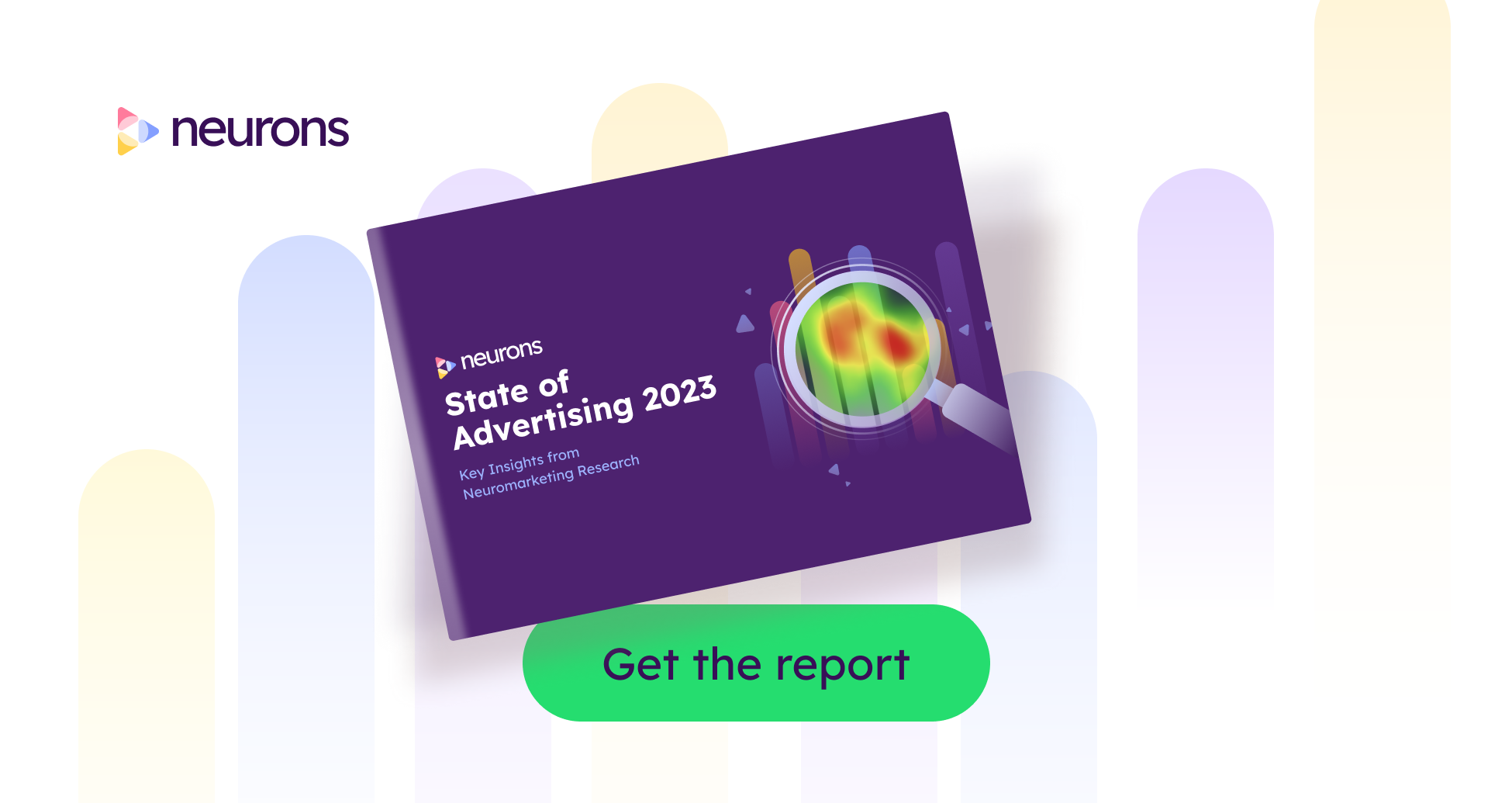 State of Advertising 2023 Report: Key Insights from Neuromarketing ...