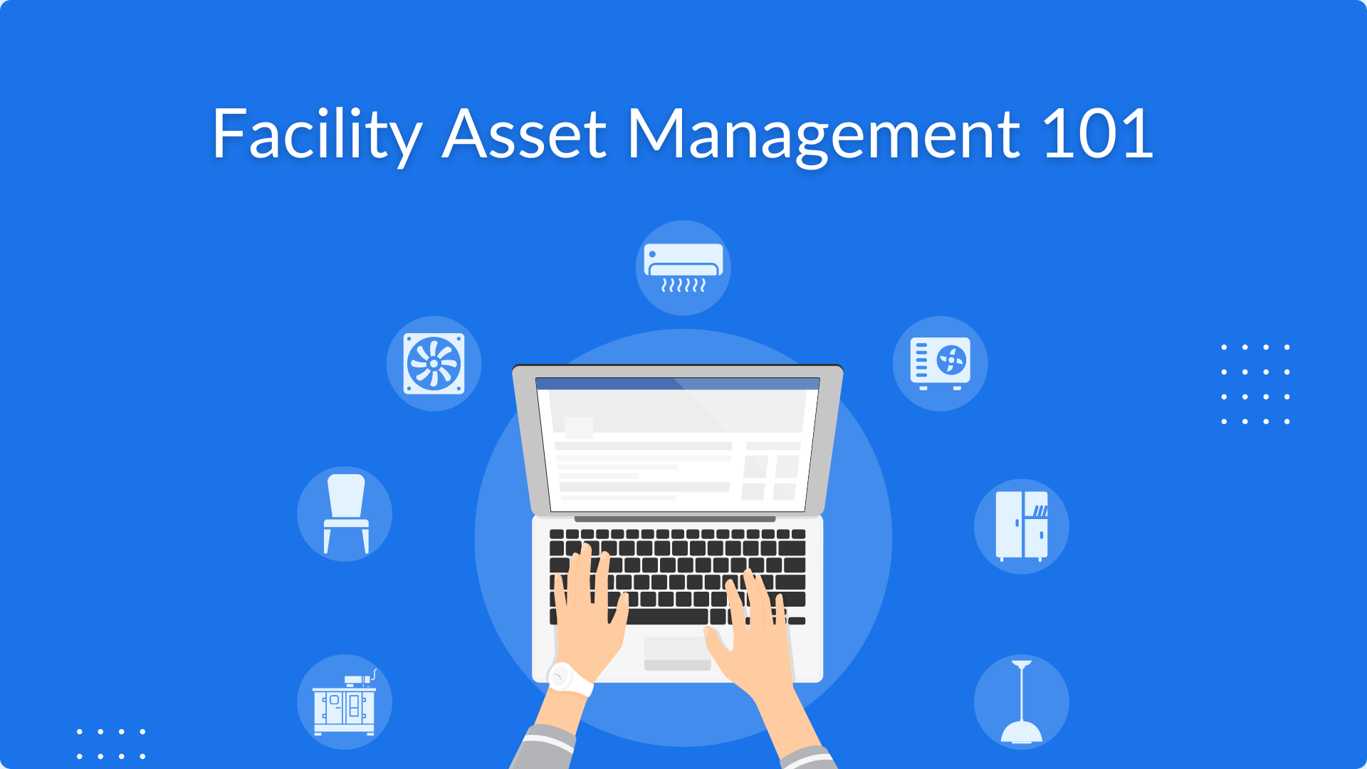 The Basics of Facility Asset Management