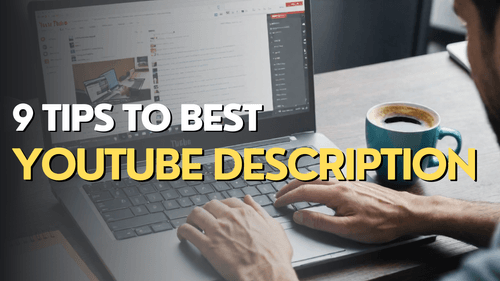 9 Youtube Description Best Practices 2024