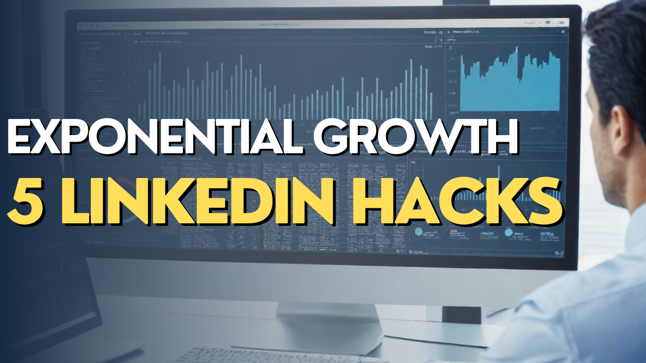 5 Essential Steps to Leverage LinkedIn for Exponential Business Growth and Income