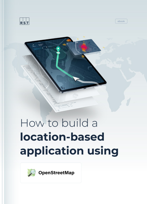 [ebook] How to create a location-based app without breaking the bank? | RST Software