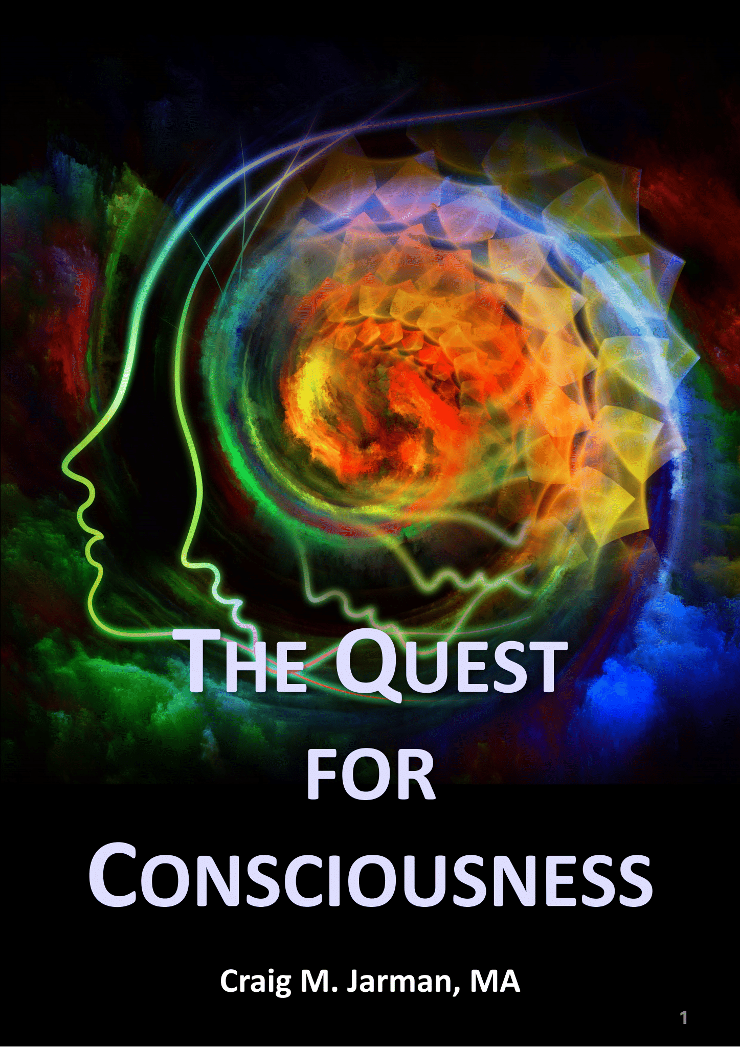 The Quest for Consciousness | School of Human Potential